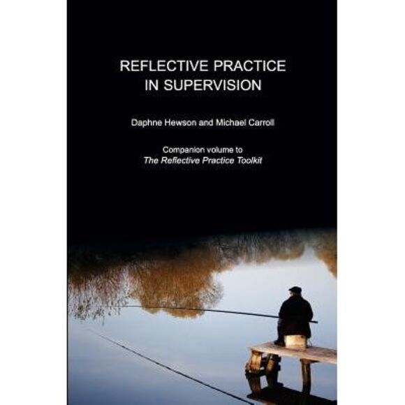 Daphne Hewson | Other | Reflective Practice In Supervision Daphne ...